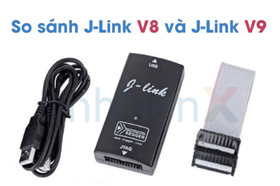 So sánh J-Link V8 và J-Link V9 – Nên chọn bản nào cho ARM, STM32 và FPGA?